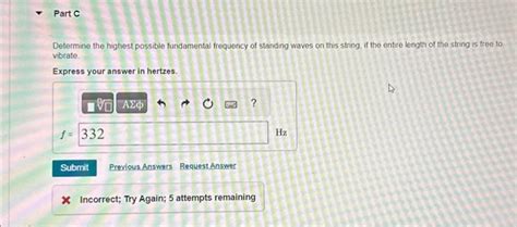 Solved Part A Determine The Maximum Length The String Can Chegg Com