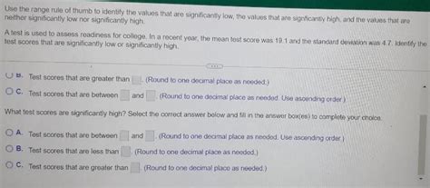 Solved Use The Range Rule Of Thumb To Identify The Values