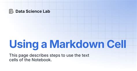 Using A Markdown Cell Data Science Lab