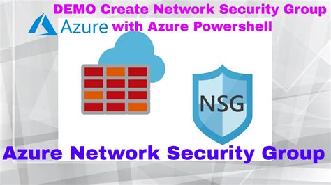 Create Network Security Group Azure With Powershell Youtube