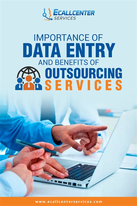 Importance Of Data Entry And Benefits Of Outsourcing Services Data Entry Data Data Security