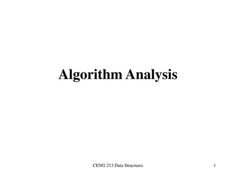 Ppt Algorithm Analysis Powerpoint Presentation Free Download Id5465264