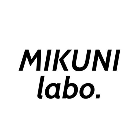 Mikuni Labo Mikuni Labo • Threads Say More