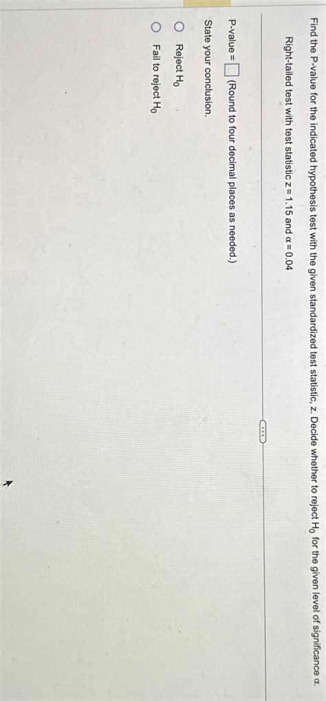 Solved Find The P Value For The Indicated Hypothesis Test
