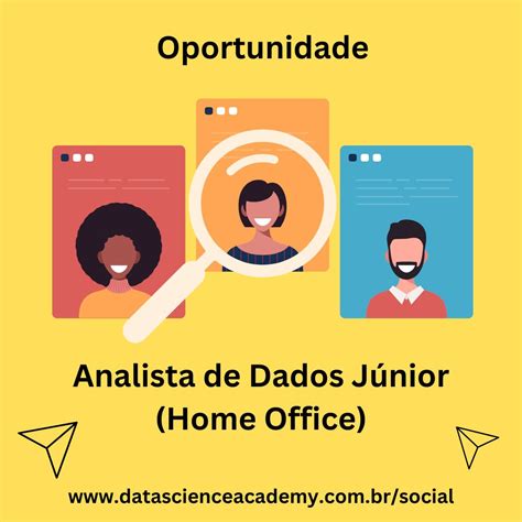 oportunidade como analista de dados júnior home office data