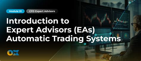 Introduction To Expert Advisors Eas Automatic Trading Systems Ox