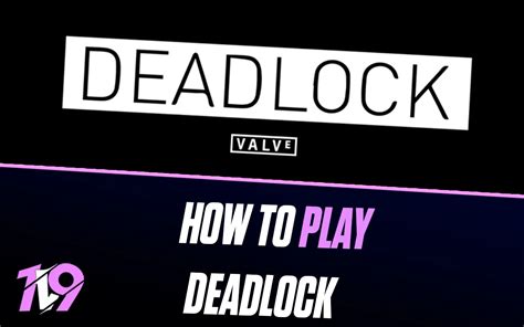 How To Play Deadlock Valve 1v9