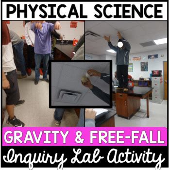 Acceleration Gravity And Free Fall Inquiry Lab Activity Physical Science
