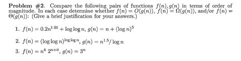 solved problem 2 compare the following pairs of functions
