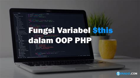 Fungsi Variabel This Dalam Oop Php Sinauocom