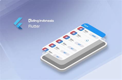 Tutorial Flutter Bahasa Indonesia Koding Indonesia