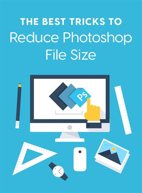 The Best Tricks To Reduce Photoshop File Size Photoshop Photo Editing Sites File Size
