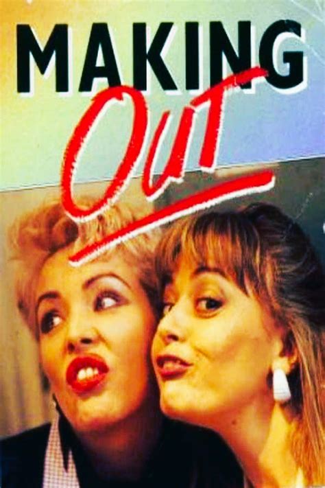 Making Out Tv Series 1989 1991 Posters — The Movie Database Tmdb