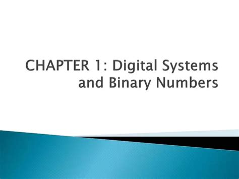 PPT CHAPTER Digital Systems And Binary Numbers PowerPoint Presentation ID