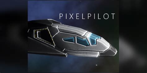 Pixel Pilot By Oj18