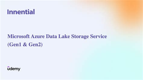 Microsoft Azure Data Lake Storage Service Gen1 And Gen2