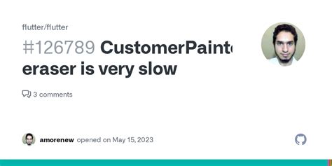 CustomerPainter Eraser Is Very Slow Issue Flutter Flutter GitHub