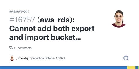 Aws Rds Cannot Add Both Export And Import Bucket Policies To Rds