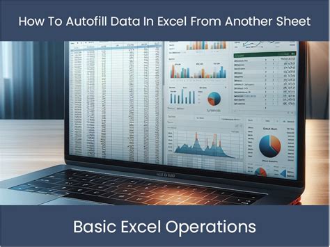 Excel Tutorial How To Autofill Data In Excel From Another Sheet