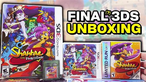 Shantae And The Pirates Curse 3ds Special Edition Unboxing Final 3ds