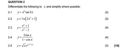 solved differentiate the following to x and simplify where