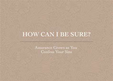 Assurance Grows As You Confess Your Sins Open The Bible