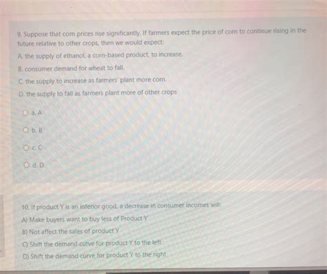 Solved 9 Suppose That Corn Prices Rise Significantly If