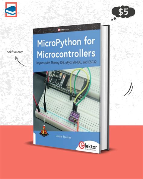 Esp32 Esp8266 For Beginner Micropython For Microcontrollers Projects