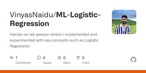 Github Vinyasnaiduml Logistic Regression Hands On Lab Session Where