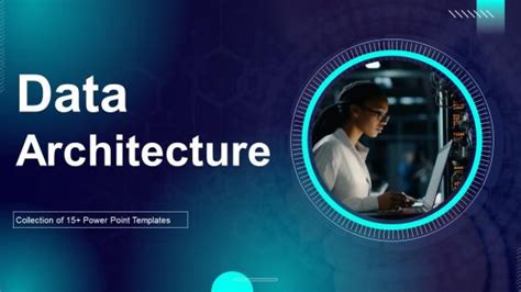 Data Architecture Strategy PowerPoint Presentation And Slides SlideTeam
