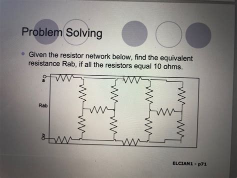 Solved Problem Solving Given The Resistor Network Below