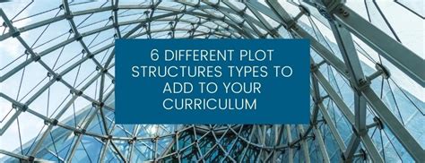 Different Plot Structures To Add To Your Curriculum Today Windows Into Literature