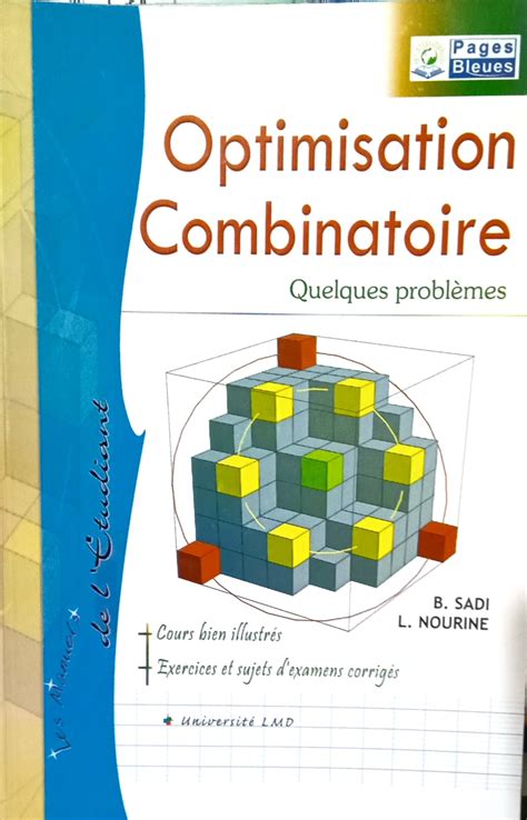 Optimisation Combinatoire Quelques Problèmes étudiants Du Système Lmd Libraire Ghomri