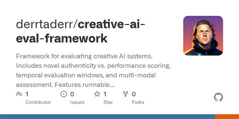 Github Derrtaderrcreative Ai Eval Framework Framework For Evaluating Creative Ai Systems