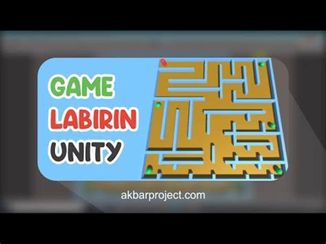 TUTORIAL MEMBUAT GAME LABIRIN MENGGUNAKAN UNITY LABIRINTH GAME YouTube