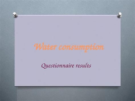 pptx water consumption questionnaire results dokumen tips