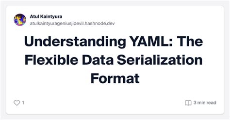 atul kaintyura on linkedin understanding yaml the flexible data serialization format