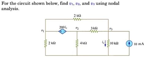 solved for the circuit shown below find v1 v2 and v3 using nodal