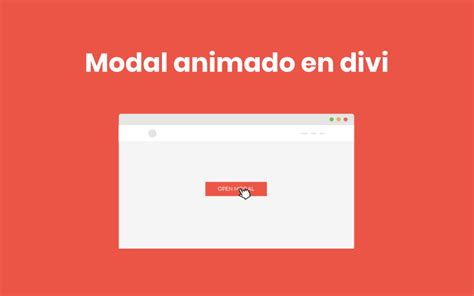 Cómo Crear Un Modal Pop Up Animado A Pantalla Completa Con Divi Y Sin