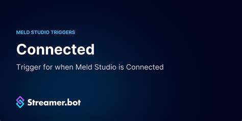 Connected Streamer Bot Docs