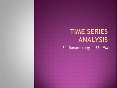 PPT Time Series Analysis PowerPoint Presentation Free Download ID