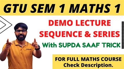 Gtu Maths 1 Sem 1 All Branch And College Seq And Series Demo Lecture Youtube
