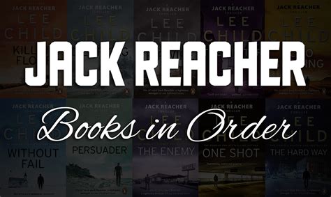 Jack Reacher Books In Order Complete Guide 2 Ways To Read