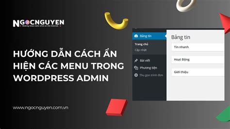 hướng dẫn cách ẩn hiện các menu trong wordpress admin