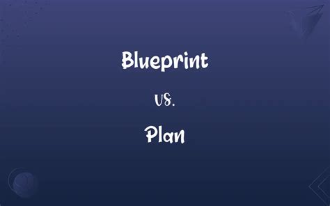Blueprint Vs Plan Whats The Difference