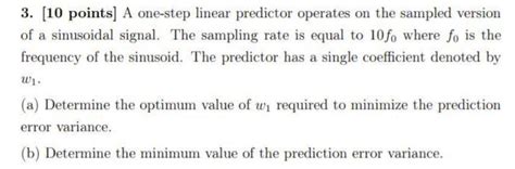 Solved Points A One Step Linear Predictor Operates Chegg