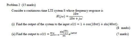 Solved Problem 2 15 Marks Consider A Continuous Time Lti