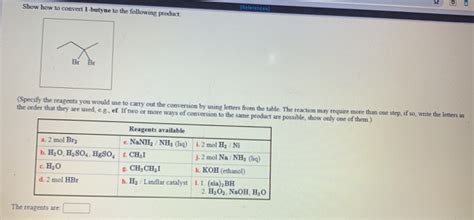 Solved Show how to convert 1-butyne to the following product | Chegg.com