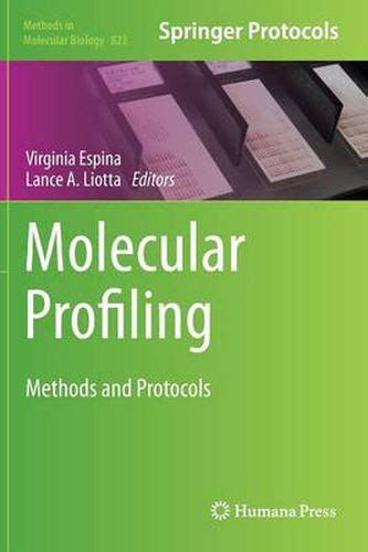 Molecular Profiling Methods And Protocols 9781603272155 — Readings