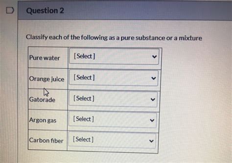 solved question 1 classify each of the following pure